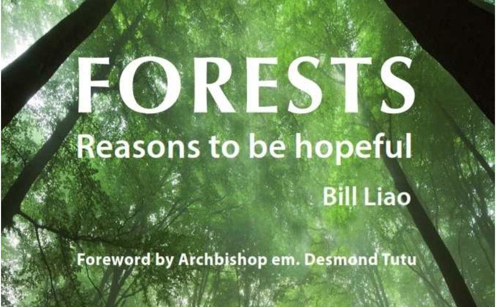 "Forests: Reasons to be Hopeful" - WeForest book - WeForest